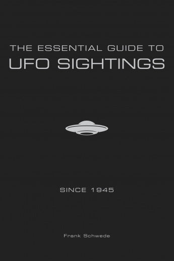 The Essential Guide to UFO Sightings Since 1945 – Schiffer Kids